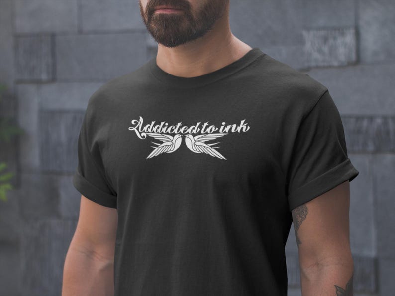 Addicted to Ink T-shirt: Tattoo Lover Body Art Tee - Etsy
