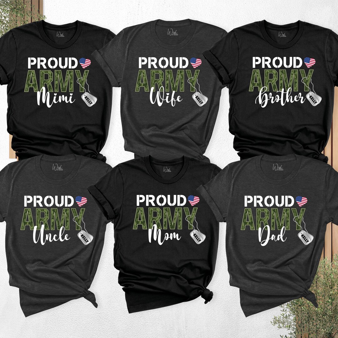Proud Army Family Shirts, Custom Army Family Outfits, Cool USA Army Dad ...