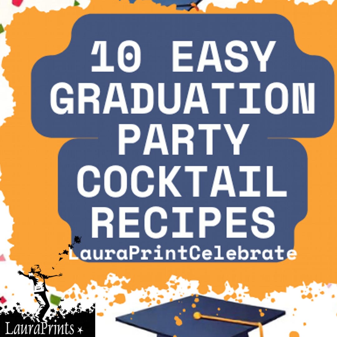 Graduation Party Planning Kit: Cocktail Recipes, Labels, Checklist (PDF ...