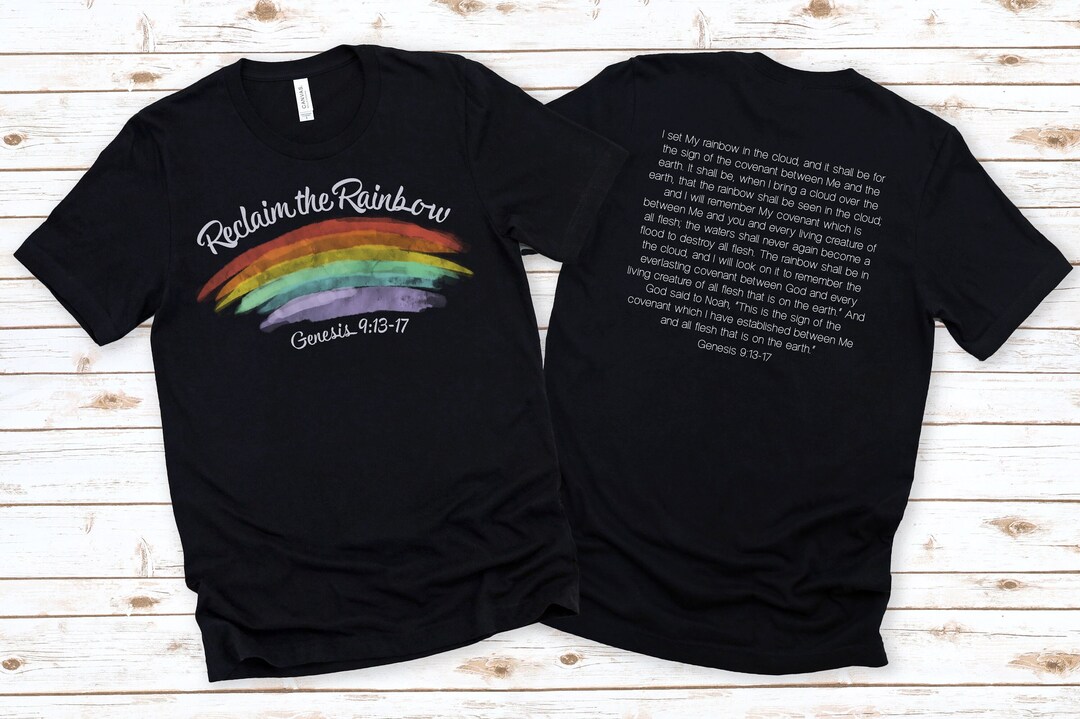 Reclaim the Rainbow Genesis 9:13-17 Shirt, Christian Rainbow Bible ...