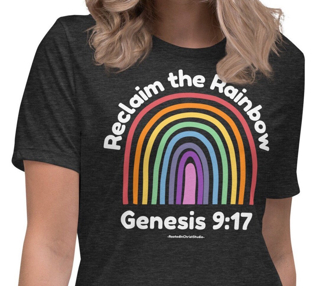 Reclaim the Rainbow Shirt With Back Text, Genesis 9:17 Christian ...