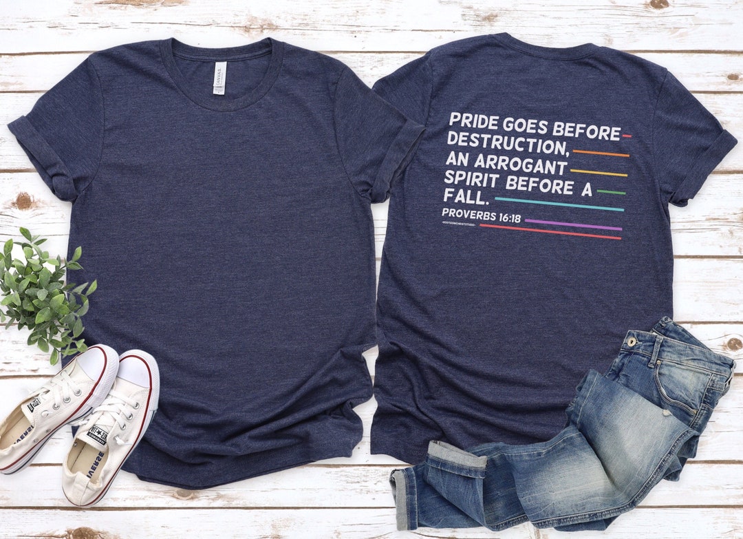 Pride Goes Before Destruction Shirt With Back Print, Proverbs Shirt, Christian Shirts - Etsy