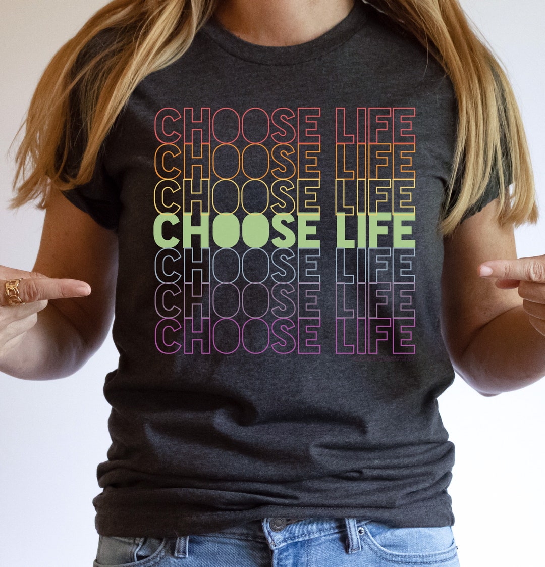 Choose Life Shirt Pro Life Shirt Christian Shirt - Etsy