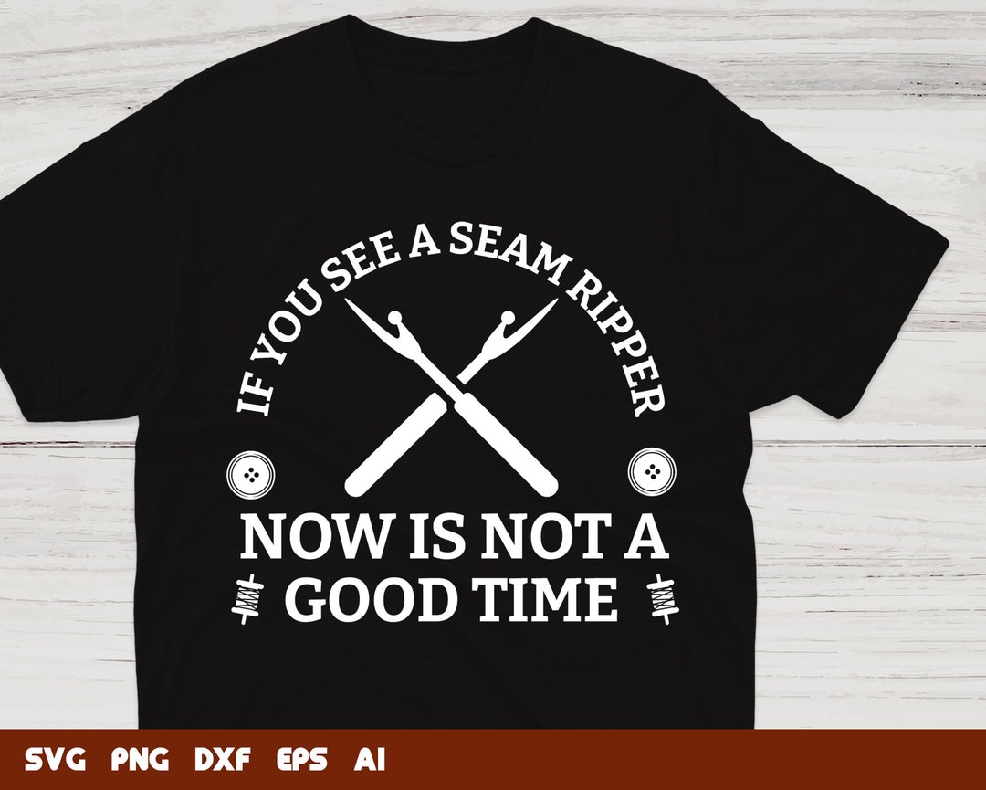 Seam Ripper SVG: Sewing Quote Cut File (digital Download) - Etsy