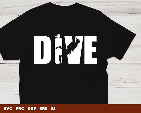 Dive Scuba Diving Svg Scuba Diving Svg Scuba Diver Svg - Etsy