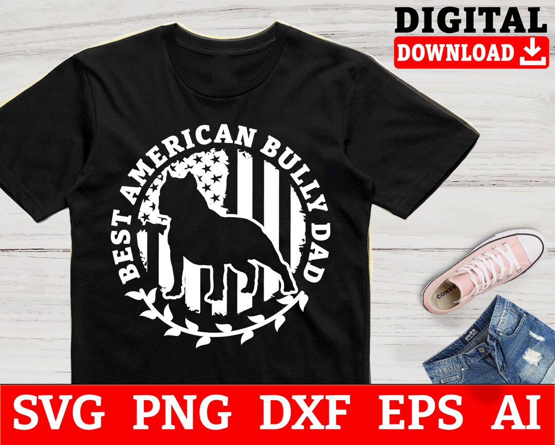 American Bulldog Svg Files - Best American Bully Dad Svg, Bulldog Svg ...