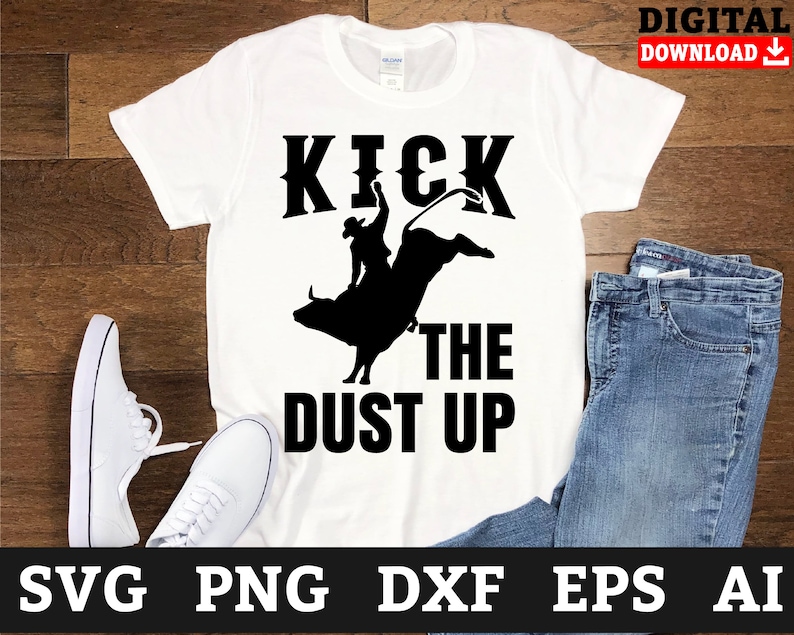 Kick the Dust up Bull Riding Svg Files Rodeo Svg Bull Rider - Etsy Finland