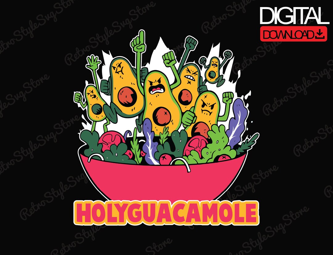 Holy Guacamole Avocado Png Svg File Cute Avocado Png - Etsy