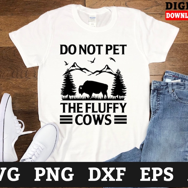 Do Not Pet the Fluffy Cows Svg - Etsy