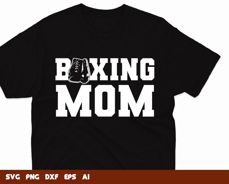 Boxing Mom Svg, Boxing Gloves Svg, Boxing Silhouette, Boxer Svg, Boxing ...