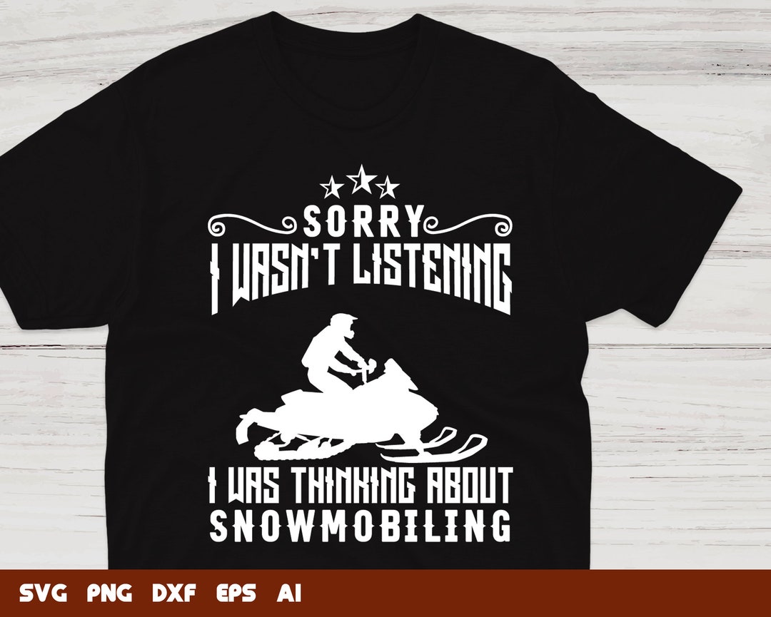Snowmobile SVG Files: Funny Snowmobiling Quote (digital Download) - Etsy