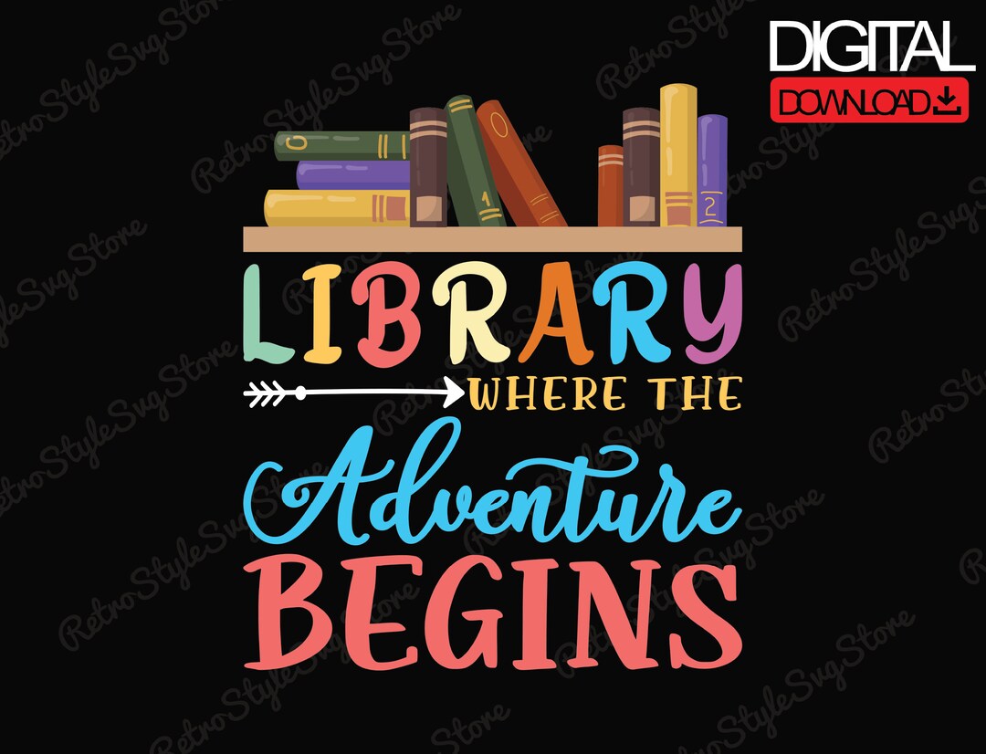 Library Adventure Png Svg File: Librarian Design (digital Download) - Etsy