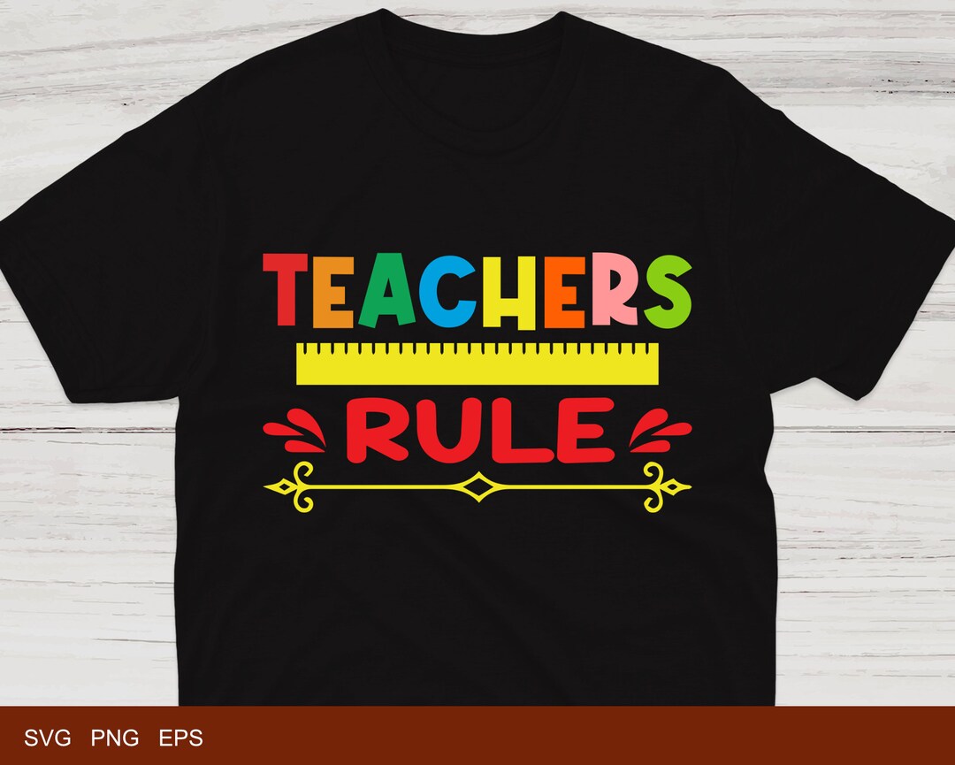Teachers Rule Teacher Svg Teacher Svg School Svg Back to - Etsy