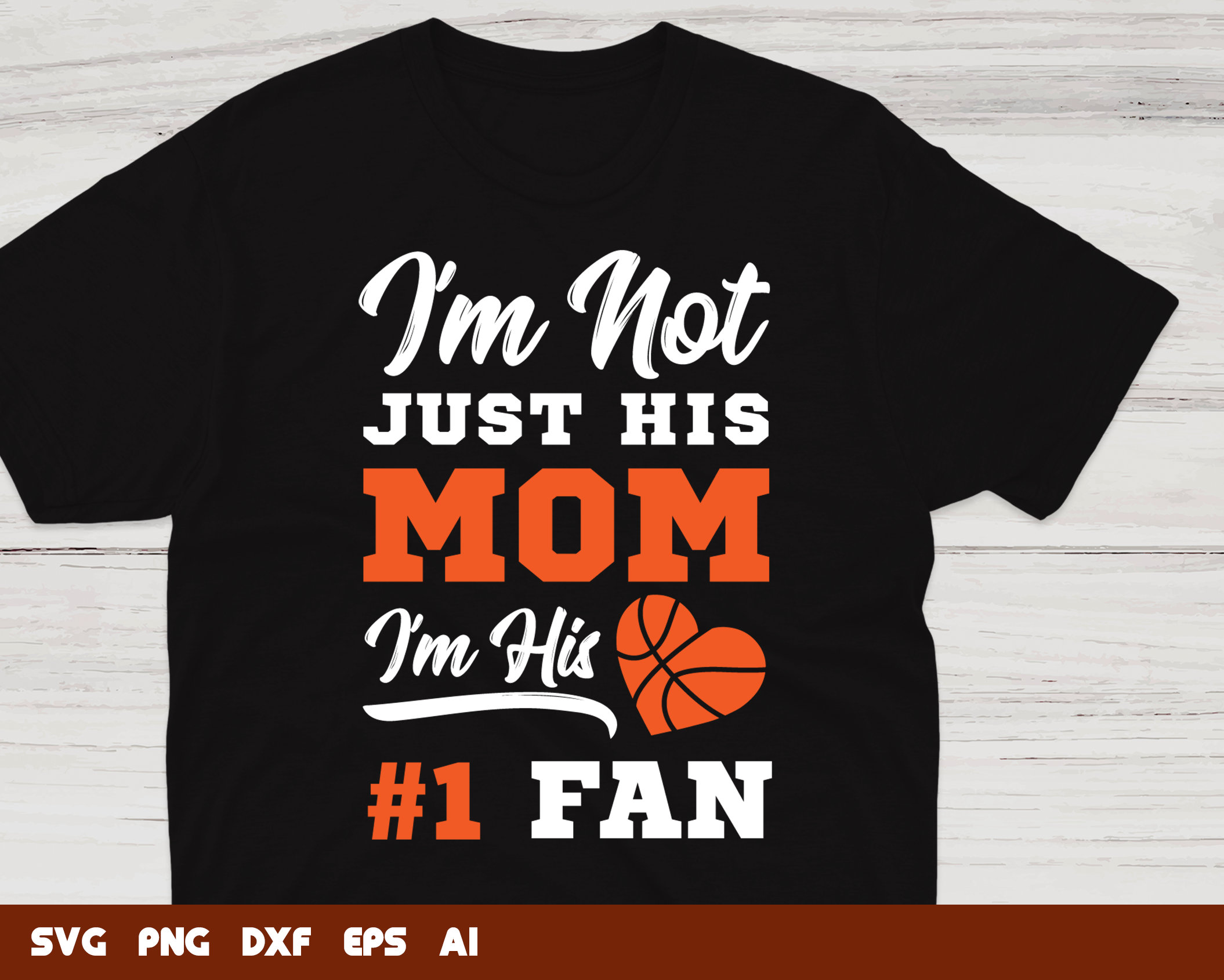 Im Not Just His Mom Im His Number One Fan Svg - Etsy