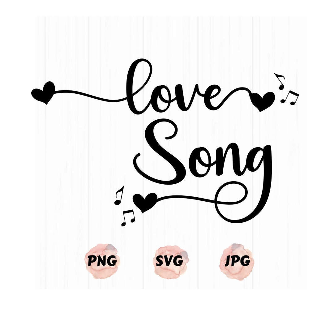 Musical Note Svg Love Svg Love Song Svg Love Sign - Etsy