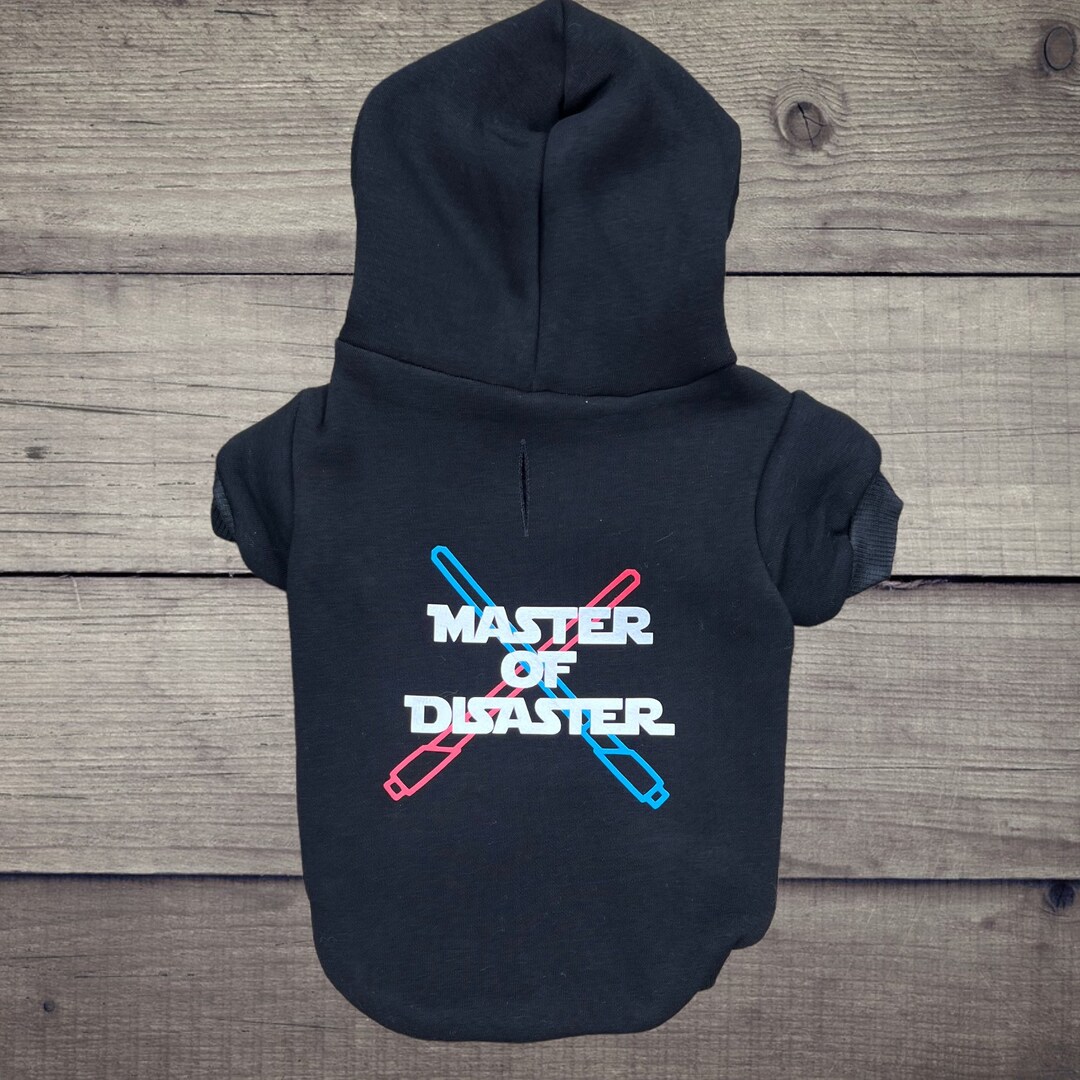 Master of Disaster Sweatshirt/ Star Wars Inspired Dog Hoodie - Etsy
