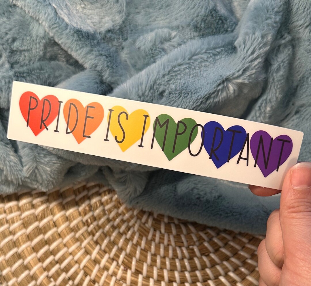 Pride is Important Sticker Vinyl Sticker Pride Decal Sticker LGBT Pride ...