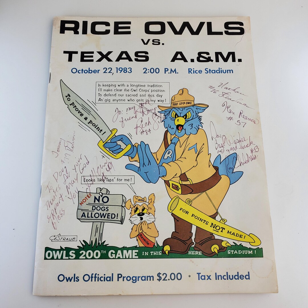 1983 Signed Rice Owls Vs. Texas A&M Aggies Football Oct 22, 1983 ...
