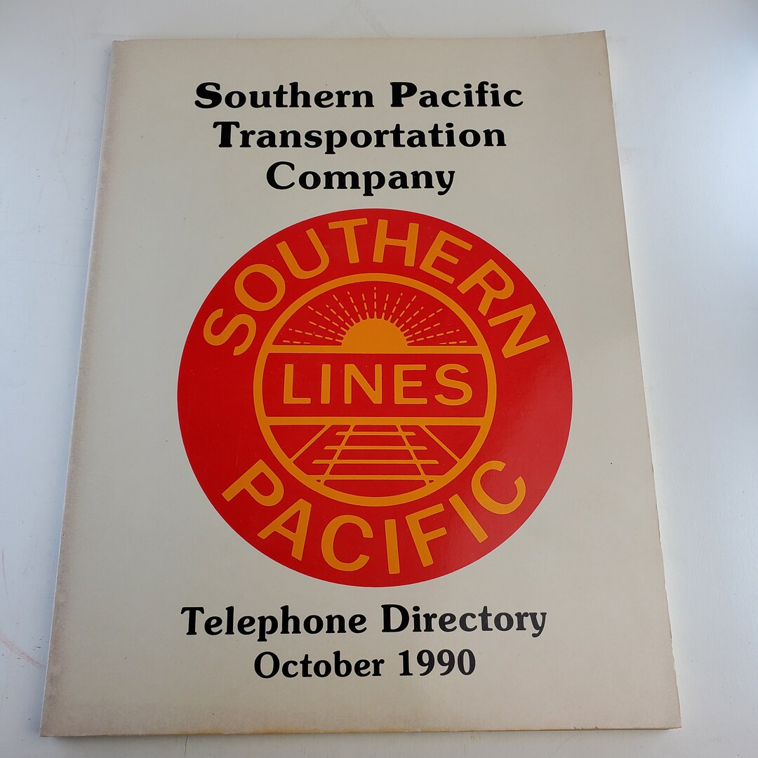 Southern Pacific Transportation Company Railroad Lines 1990 Telephone ...