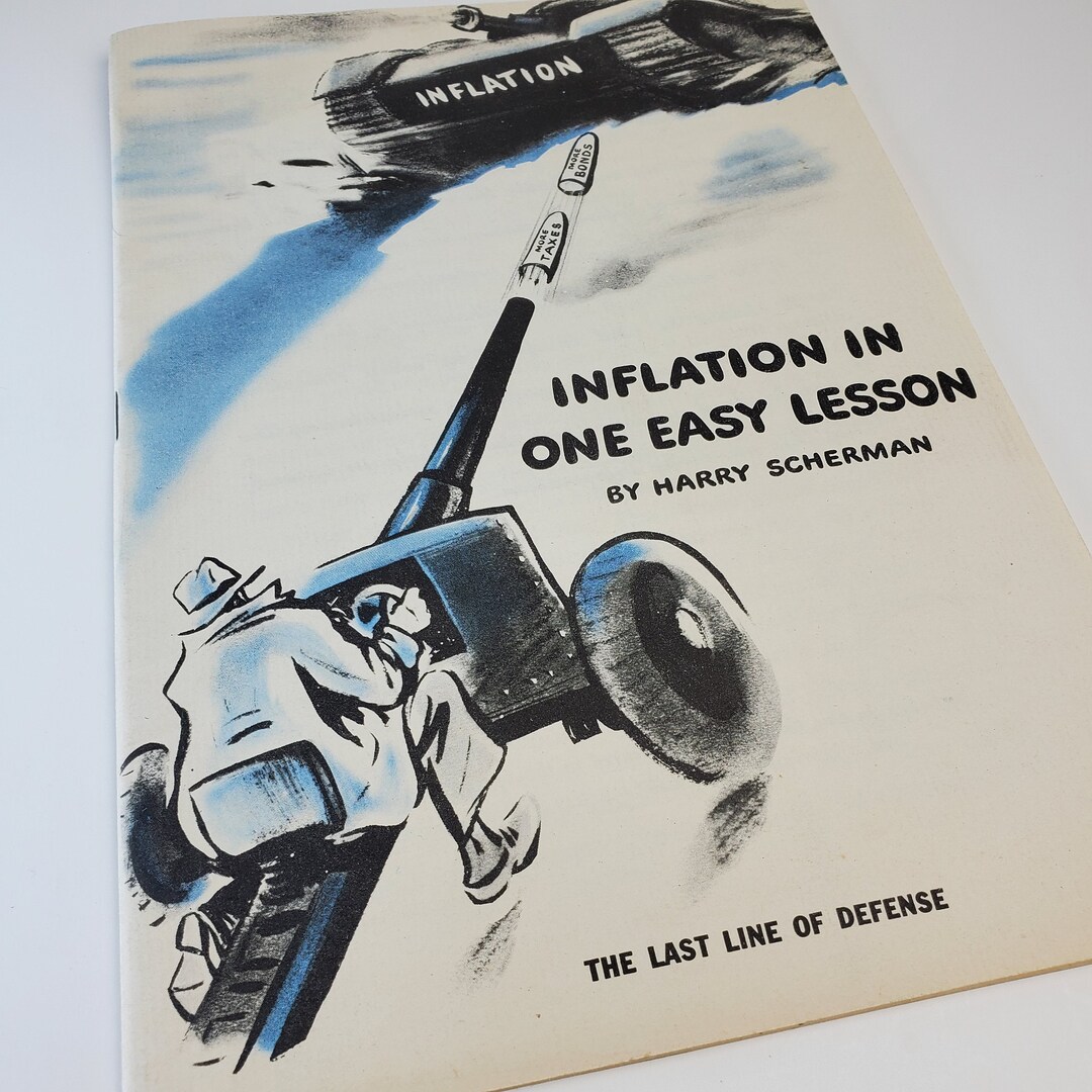 1943 WW2 Inflation in One Easy Lesson Pamphlet Booklet by the Council ...