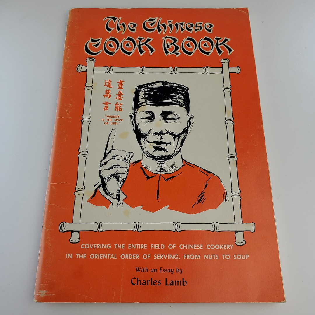 1973 the Chinese Cookbook by Culinary Arts Press With Essay by Charles ...