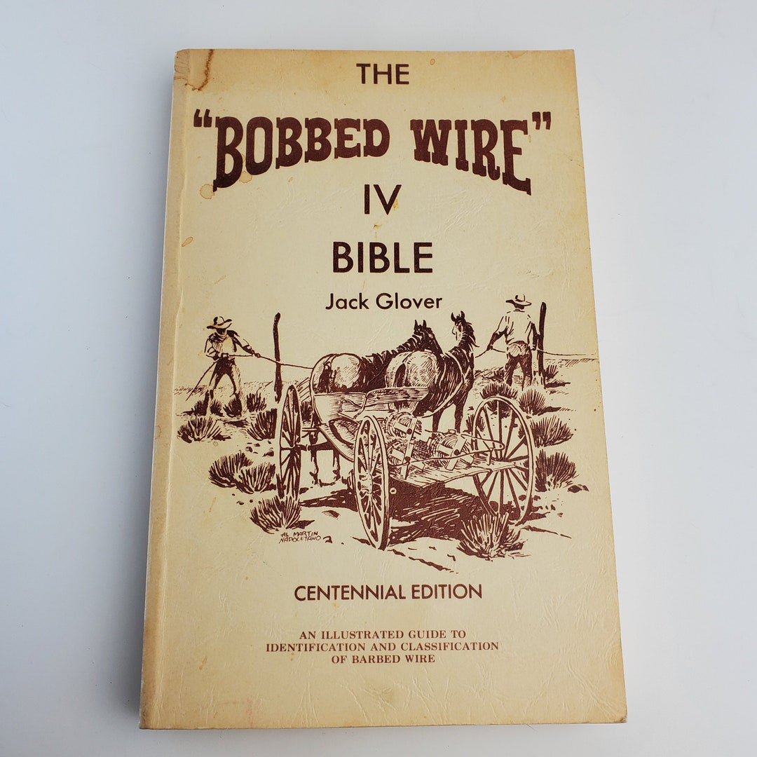 SIGNED 1975 the Bobbed Wire IV Bible by Jack Glover. the Illustrated ...