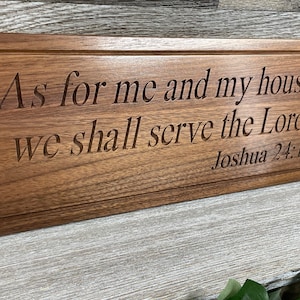 As for Me and My House, We Shall Serve the Lord, Custom Wooden Sign ...