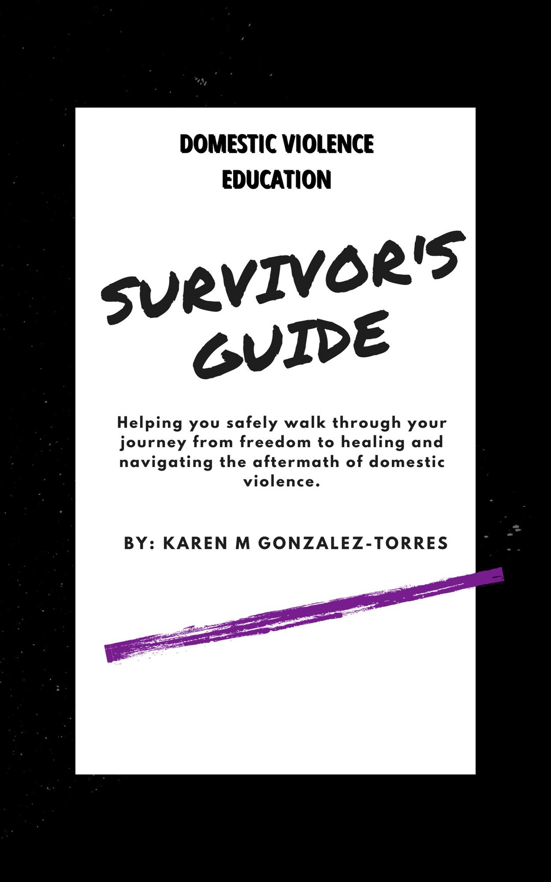 The Survivor's Guide Workbook: Reclaiming Strength and Resilience ...