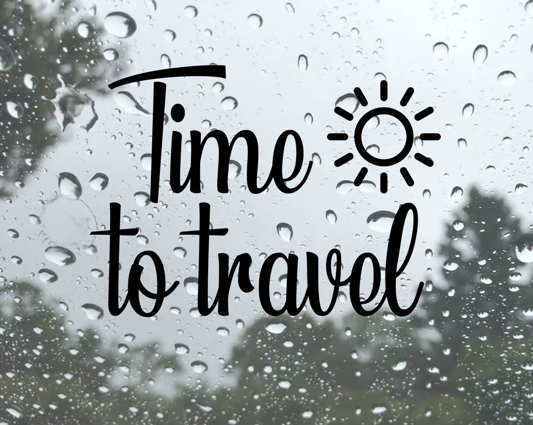 Time to Travel Car Decal / Camper Sticker / Van Exterior Decal - Etsy