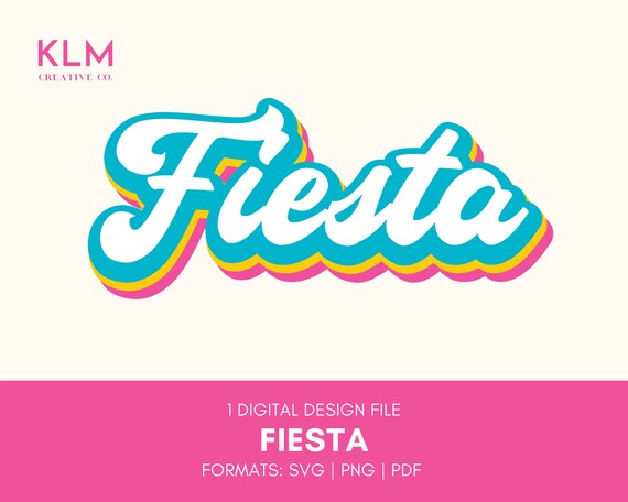 Fiesta Svg Fiesta Clipart Fiesta Word Svg Texas Fiesta - Etsy