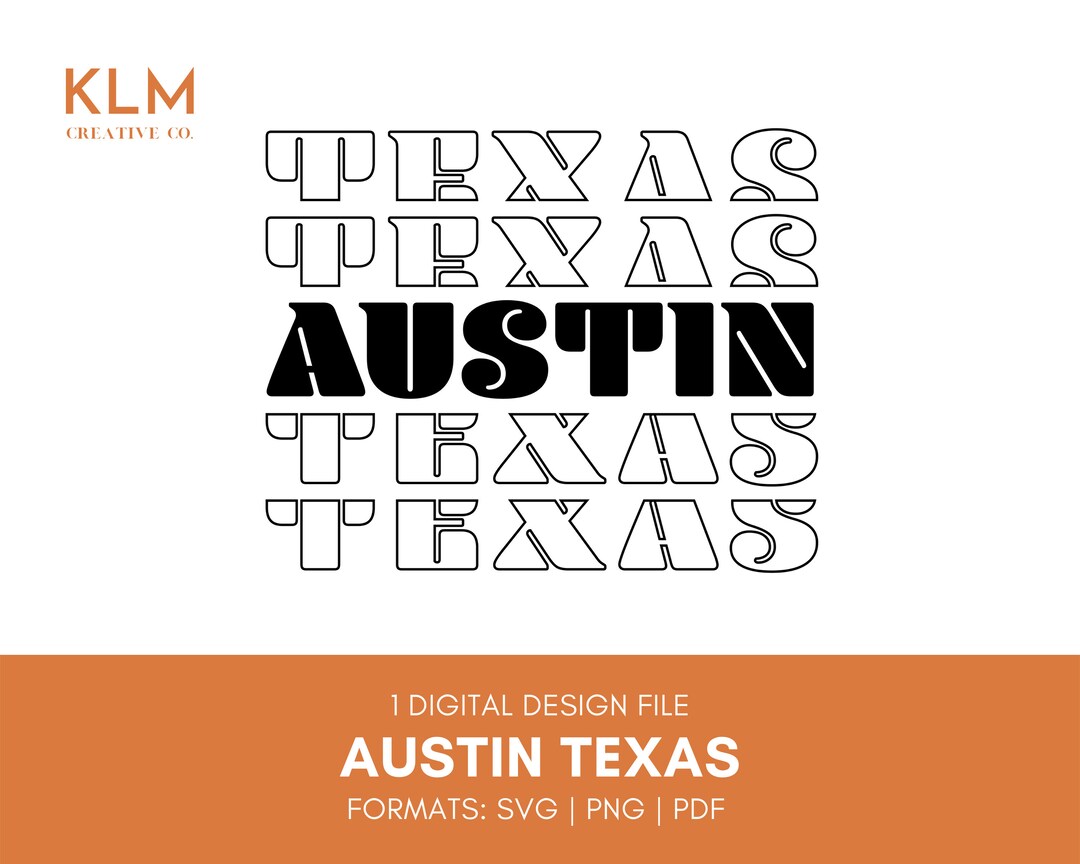 Austin Texas Svg Austin Texas Clipart Austin Svg Austin - Etsy