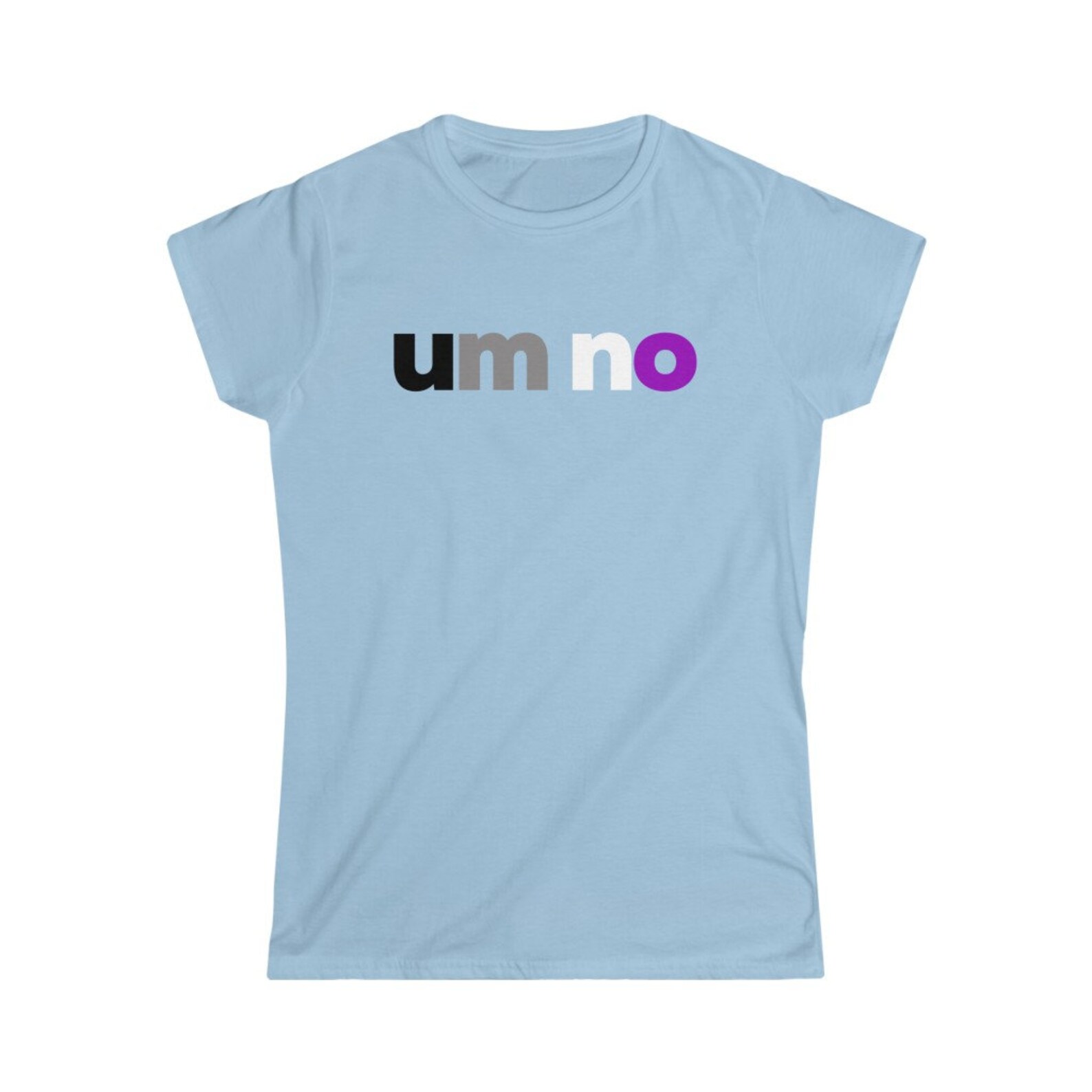 Asexual Um No Feminine Cut T Shirt Funny Ace T Lgbt Subtle Pride