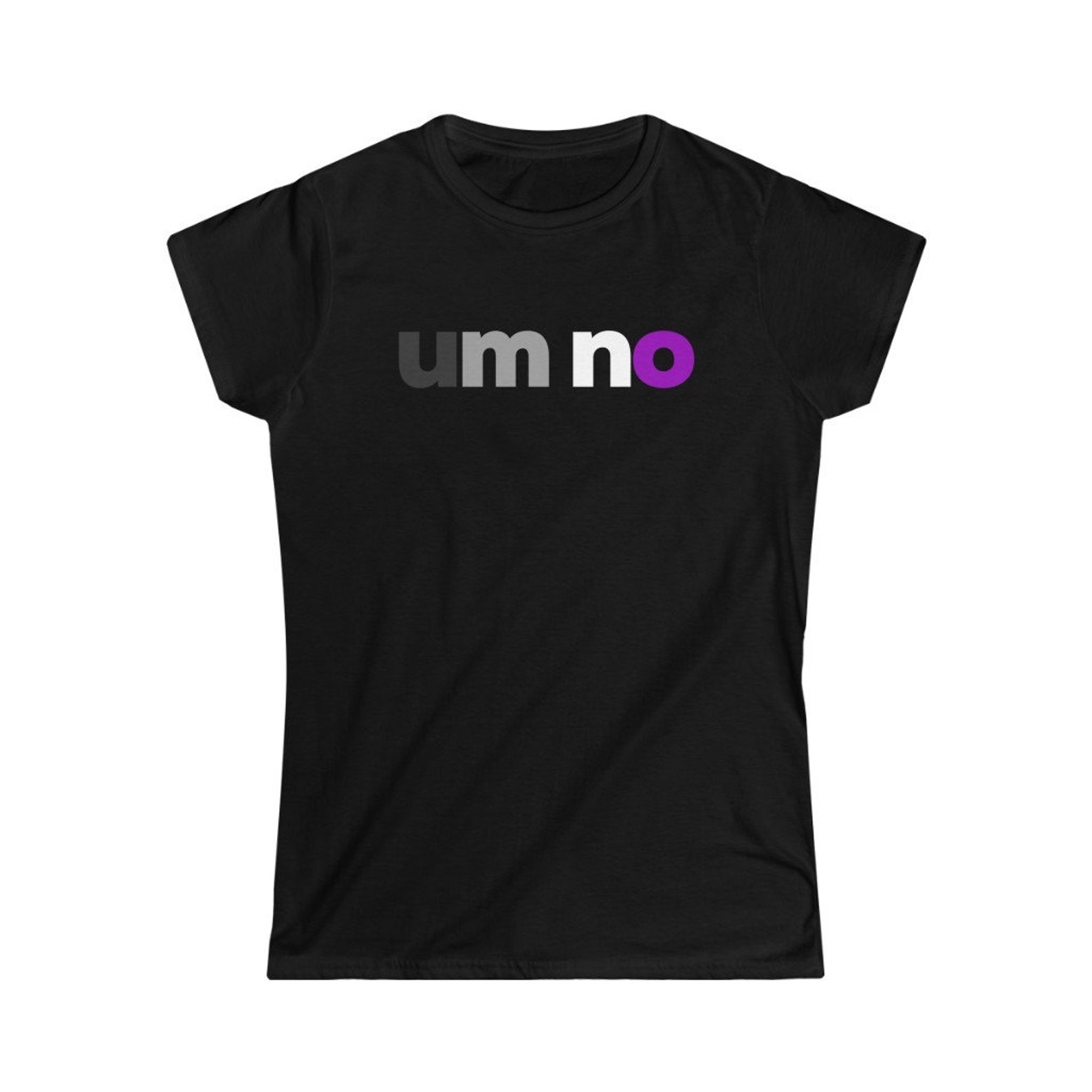 Asexual Um No Feminine Cut T Shirt Funny Ace T Lgbt Subtle Pride