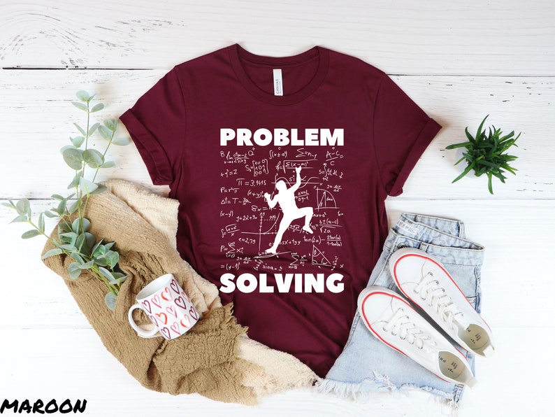 Rock Climbing T Shirt, Bouldering Tee, Problem Solving, Sport Climber ...