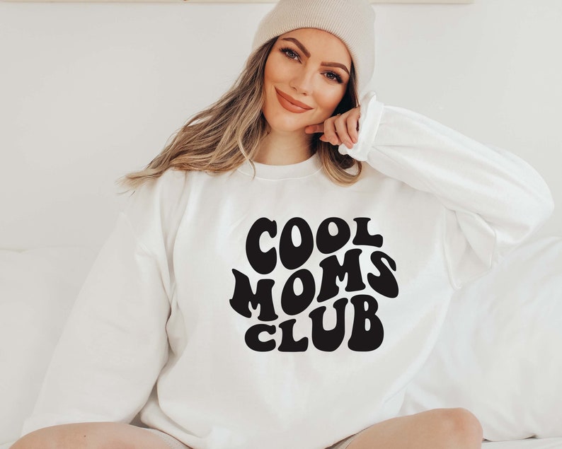 Cool Moms Club Sweatshirt Cool Mom Sweatshirt Mom Life - Etsy