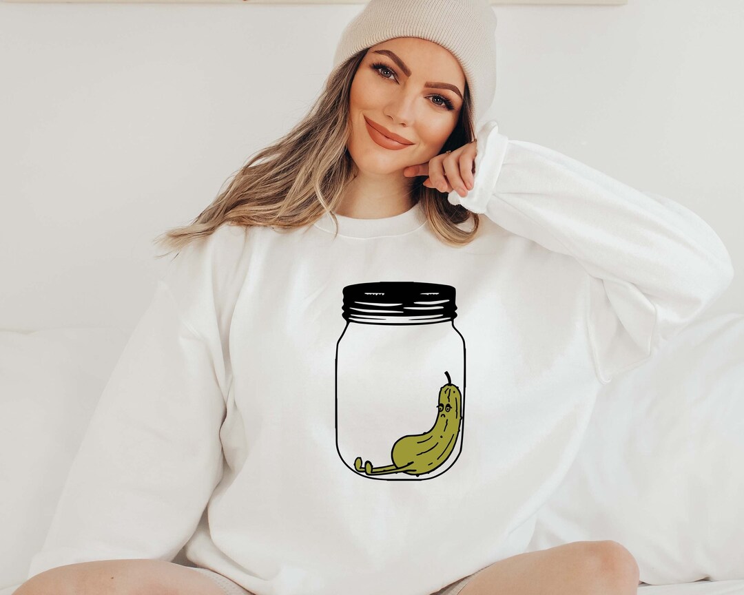 Pickle Sweatshirt, the Last Pickle in the Jar, Funny Pickle Shirt ...