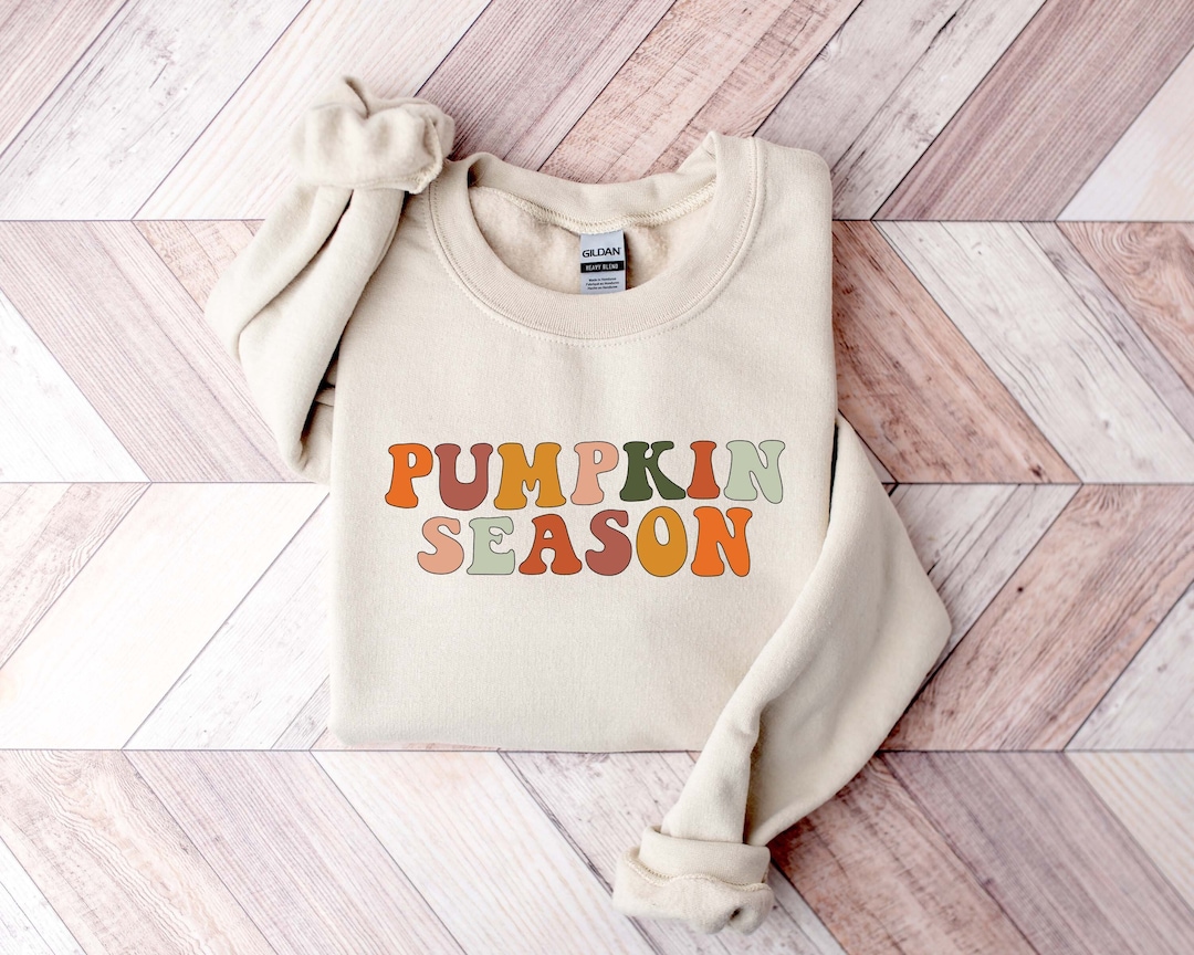 Pumpkin Season Sweatshirt, Cute Fall Sweatshirt, Thanksgiving Gift ...