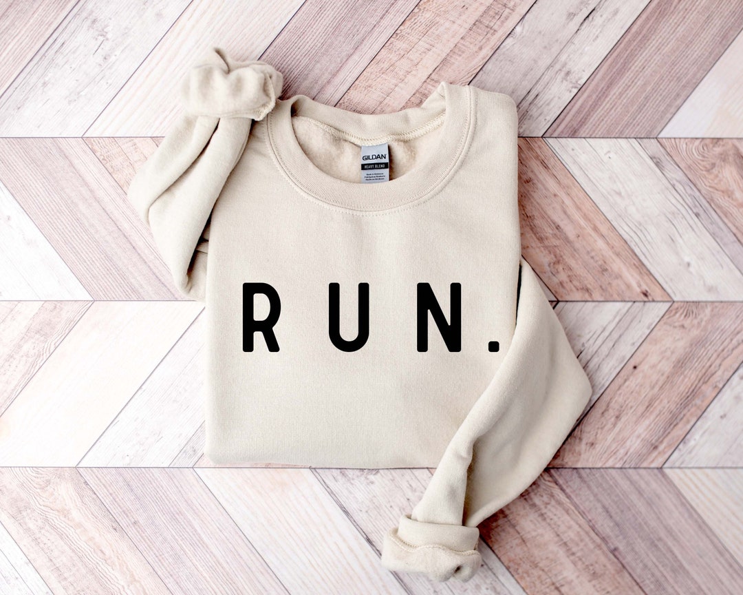 Run Sweatshirt, Runner Shirt, Running Sweatshirt, Marathon Shirt ...