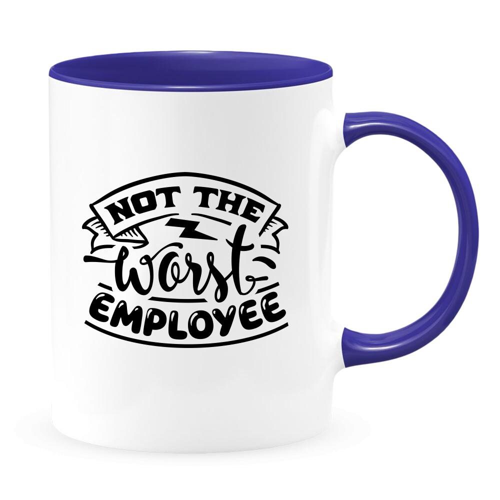 Not the Worst Employee Mug, Funny Sarcastic Coffee Mug, Mug for Her or ...