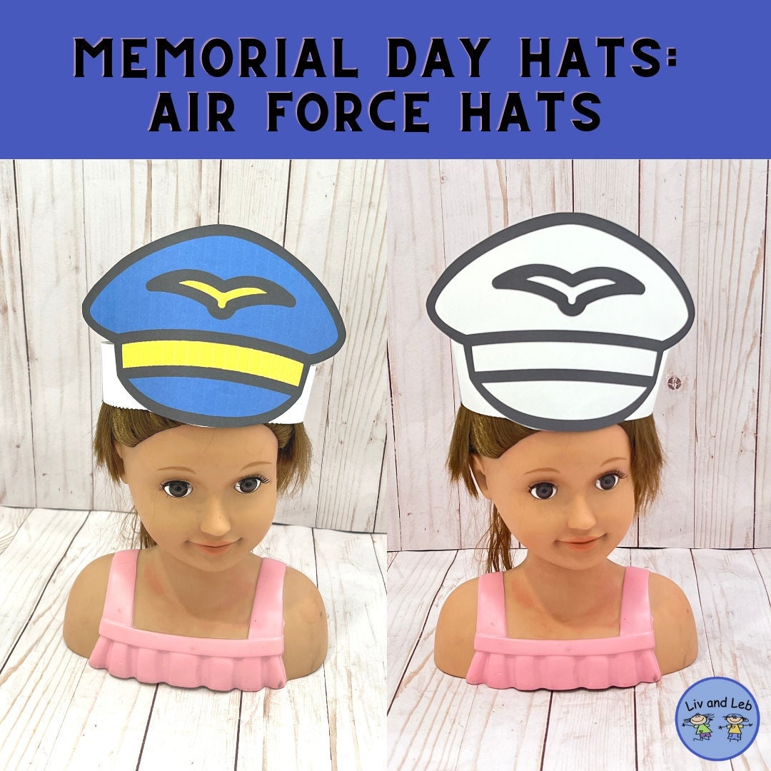Air Force Paper Hat- Memorial Day Craft, Veterans Day Craft, Community ...
