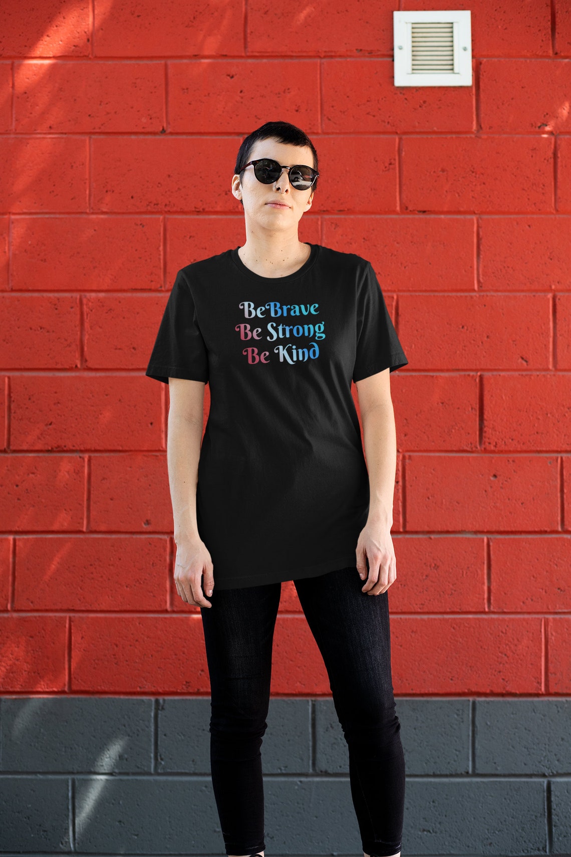 Be Brave Be Strong Be Kind Short-sleeve Unisex T-shirt - Etsy