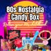80s Nostalgia Candy Box - Relive Your 80's Childhood - 80s Nostalgia ...