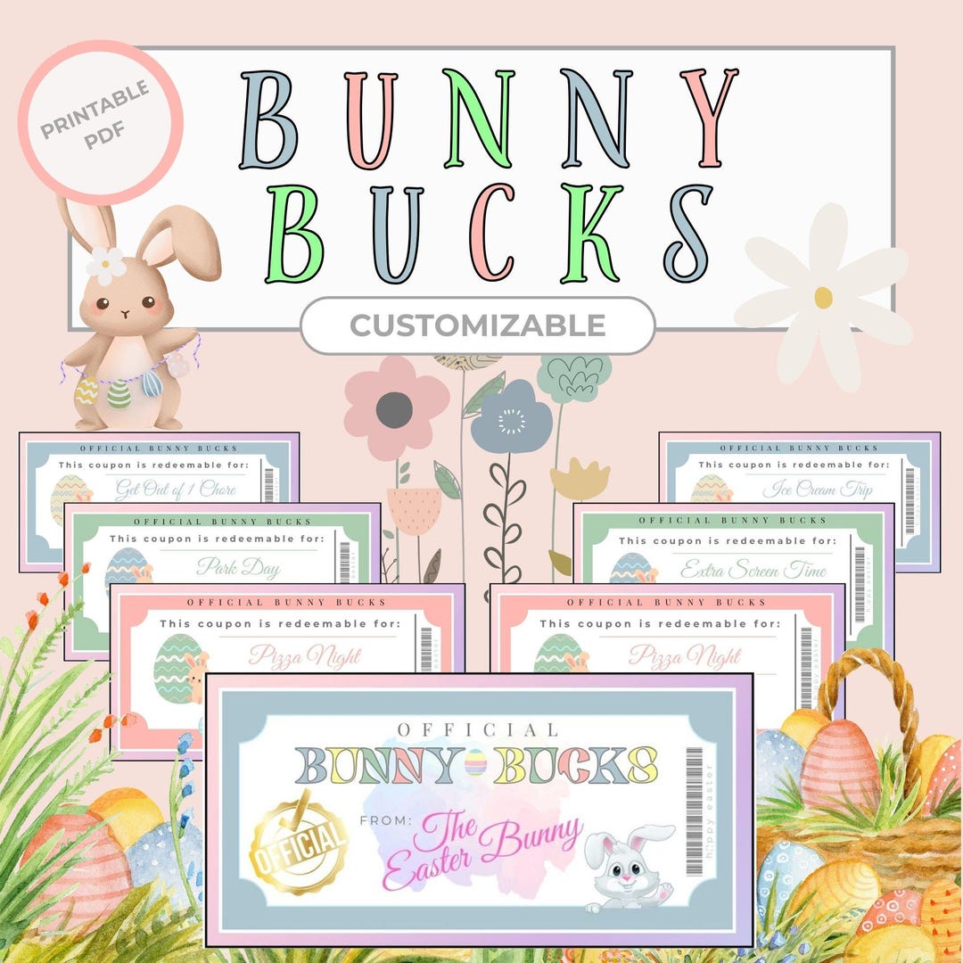 PRINTABLE BUNNY BUCKS | Easter Coupons for Kids | Easter Bunny Vouchers ...