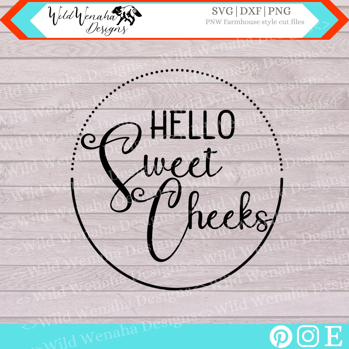 Hello Svg - Sign Png - Sweet Cheek Png - Hello Sweet Cheeks Svg/png/dxf ...
