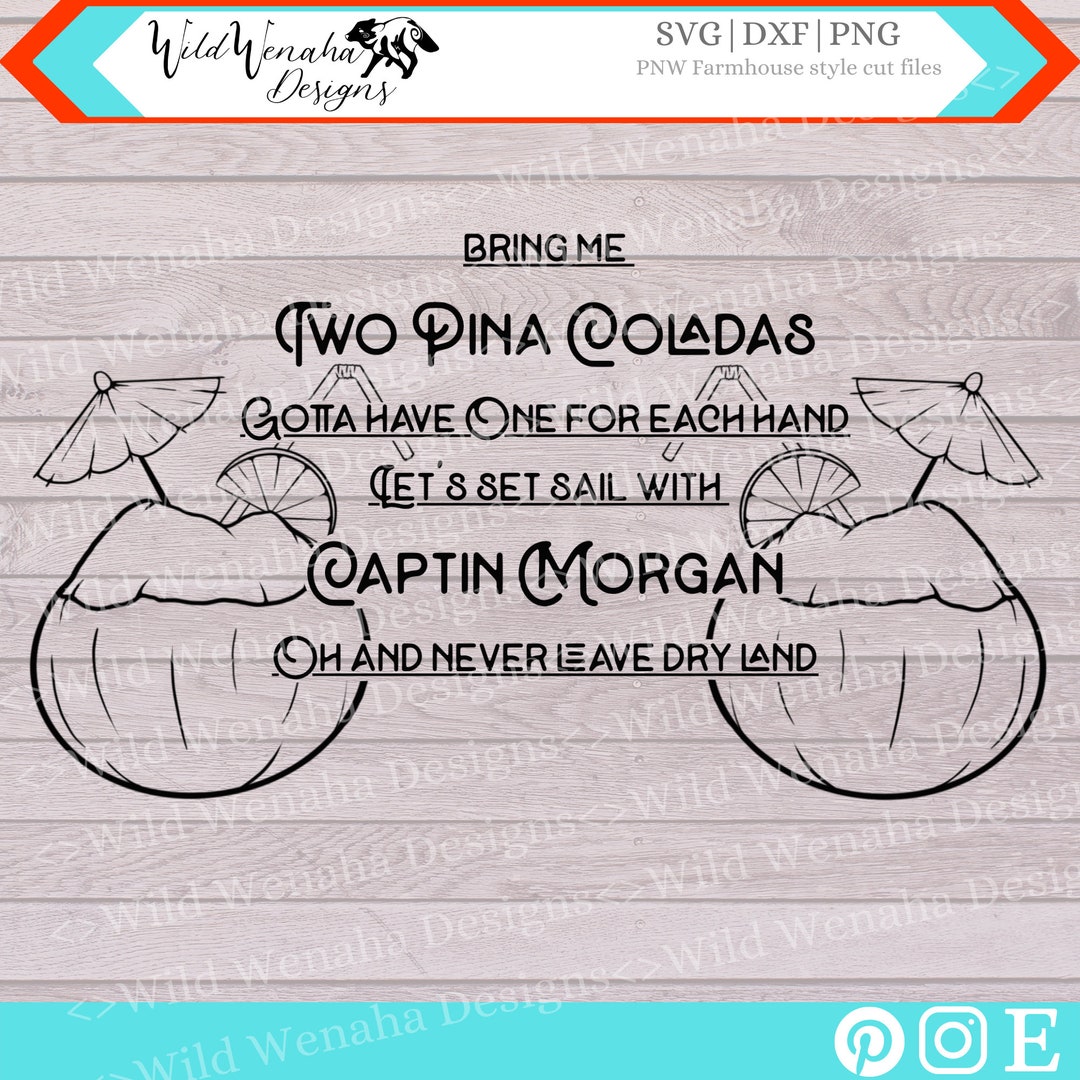 Pina Colada Svg - Country Music Png - Bring Me Two Pina Coladas SVG/PNG ...