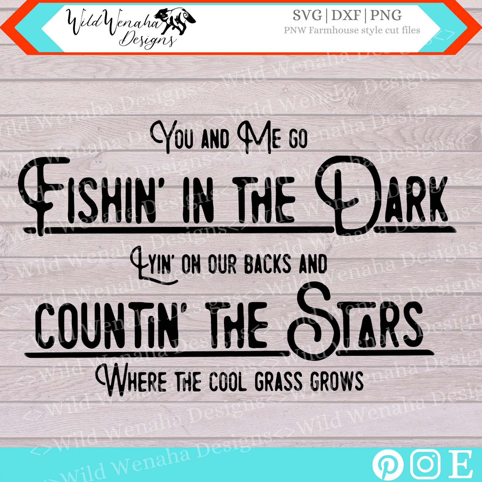 Country Quote Png- Fishing Quote - You and Me Go Fishin in the Dark Svg ...