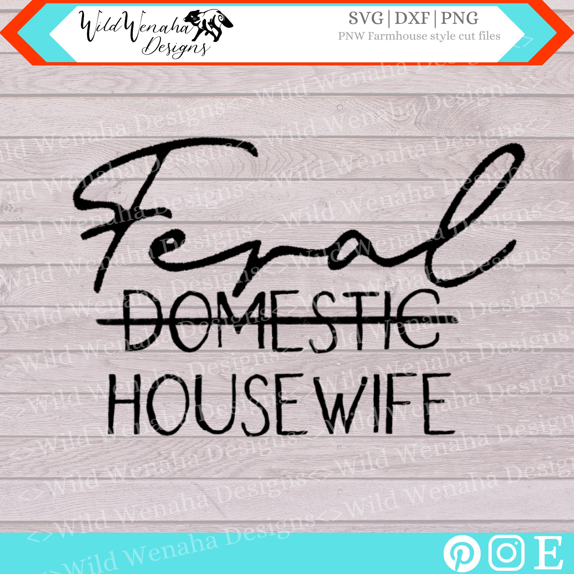 Funny Svg - Feral Png - House Wife Png - Feral House Wife Svg/png/dxf ...