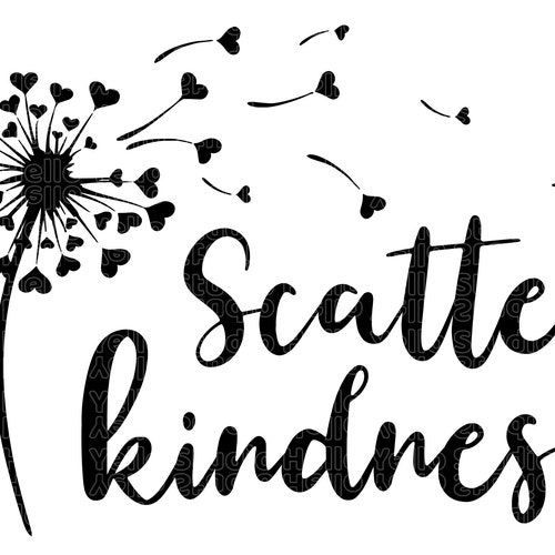 Scatter Kindness Svg Cut Files for Cricut Scatter Kindness - Etsy
