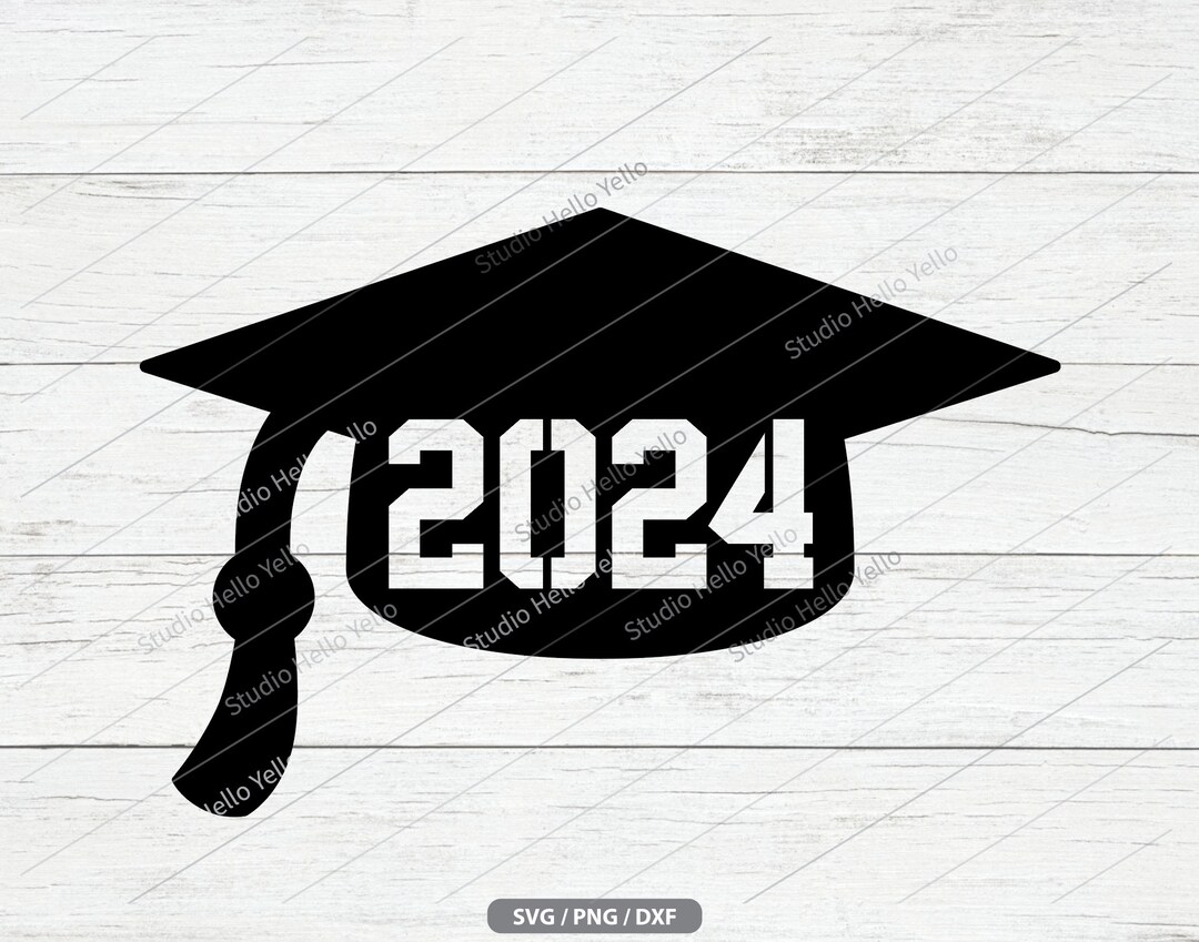Graduation Cap Svg Png Dxf Senior 2024 Class of 2024 Graduation Clipart ...