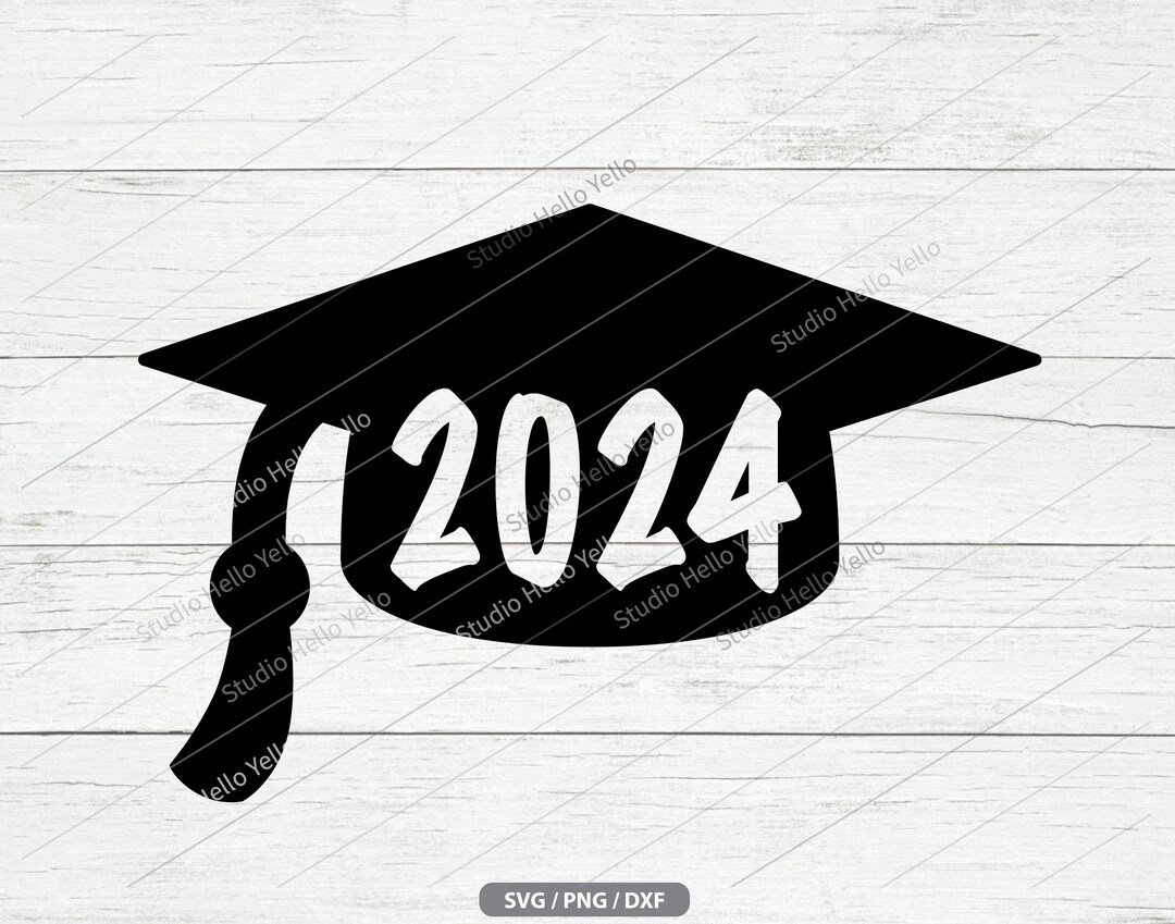 Graduation Cap Svg Png Dxf Senior 2024 Class of 2024 Graduation Clipart ...